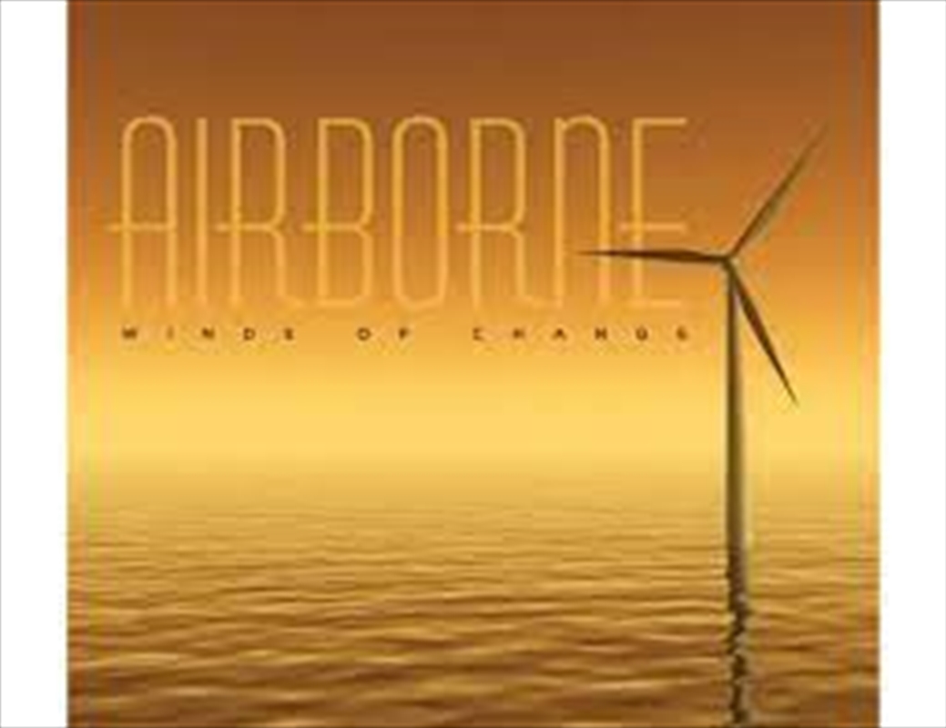 Airborne - Winds Of Change | Sanity
