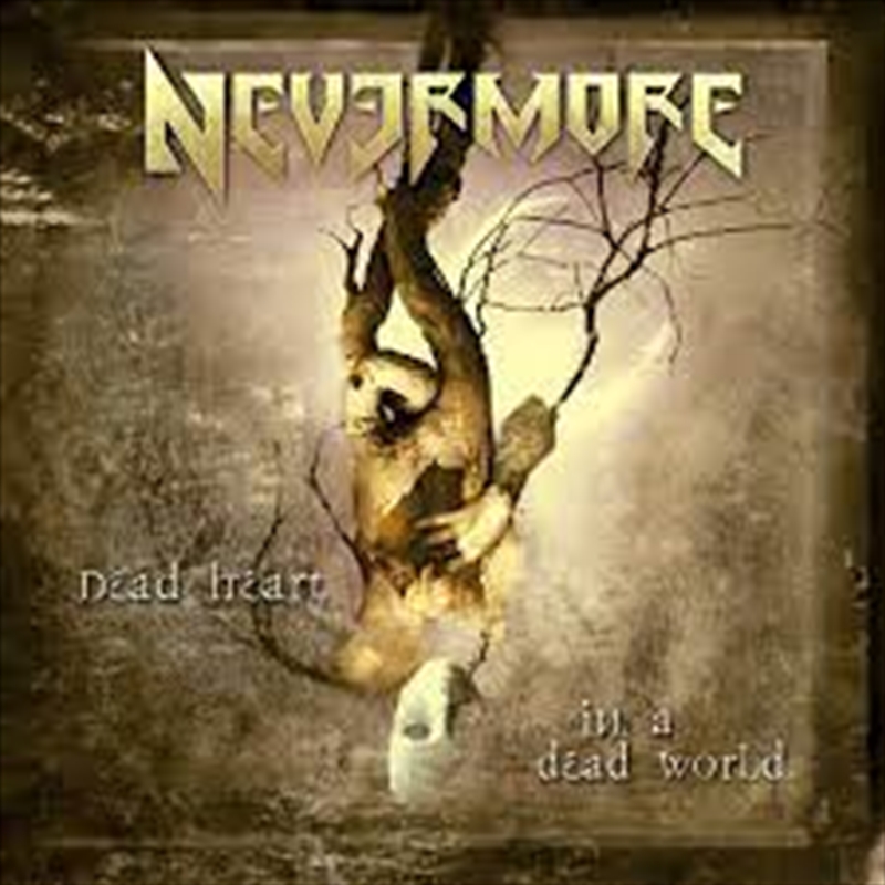 Nevermore - Dead Heart In A Dead World | Sanity
