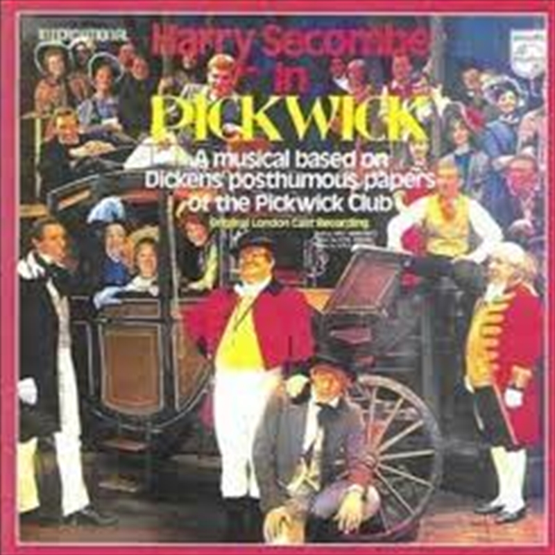 Buy Pickwick: The If I Ruled The World Musical Online | Sanity