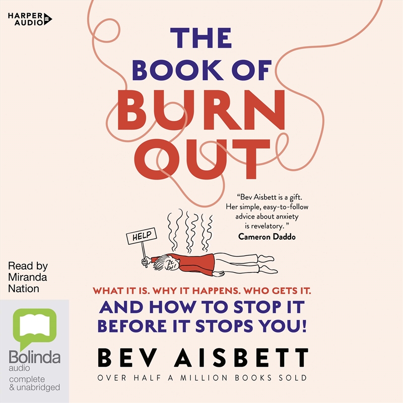 Buy Book of Burnout What it is, Why it Happens, Who Gets it and How to ...