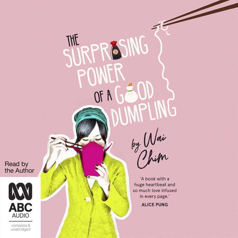 Wai Chim - Surprising Power of a Good Dumpling, The - 9781038631084 ...