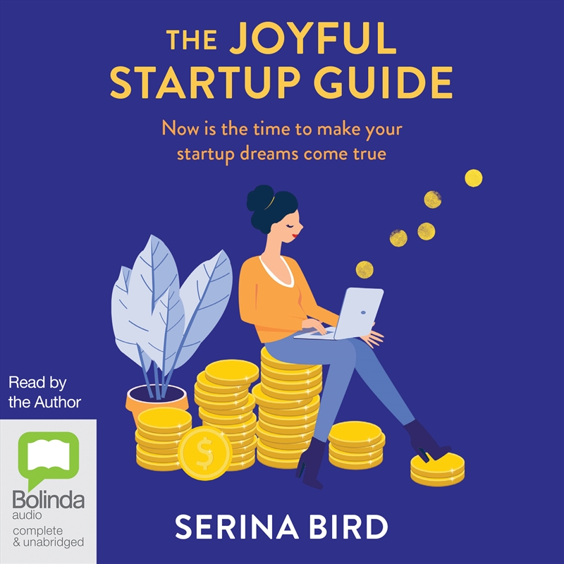 Buy Joyful Startup Guide Now Is the Time to Make Your Startup Dreams ...