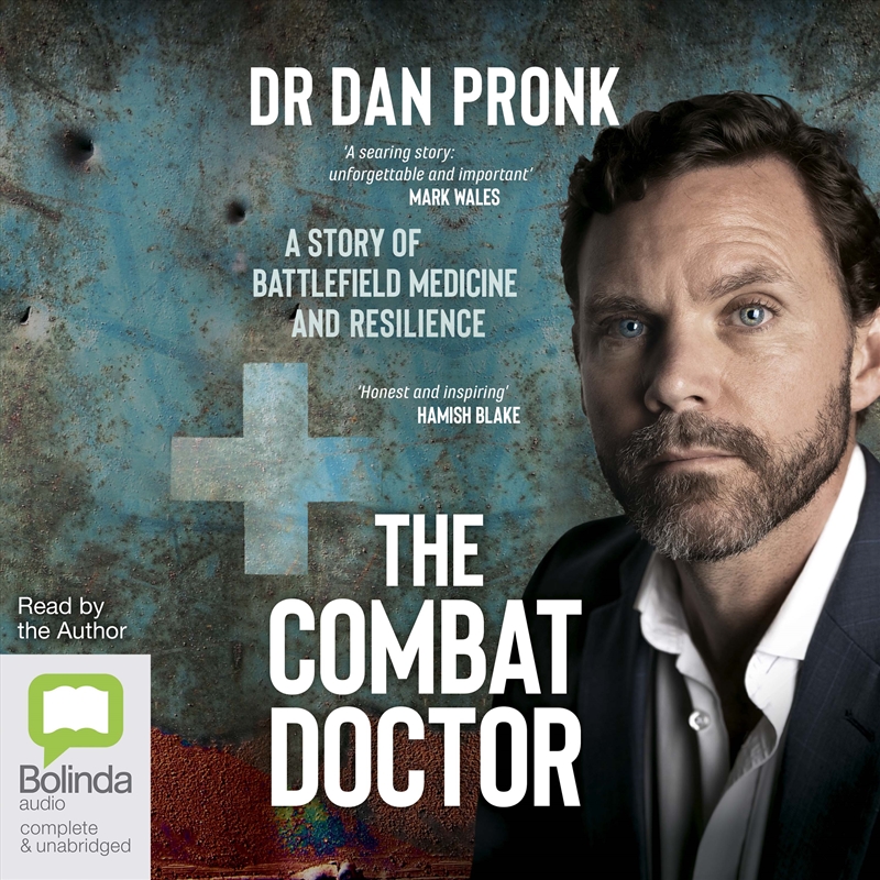 Buy Combat Doctor A Story of Battlefield Medicine and Resilience, The ...
