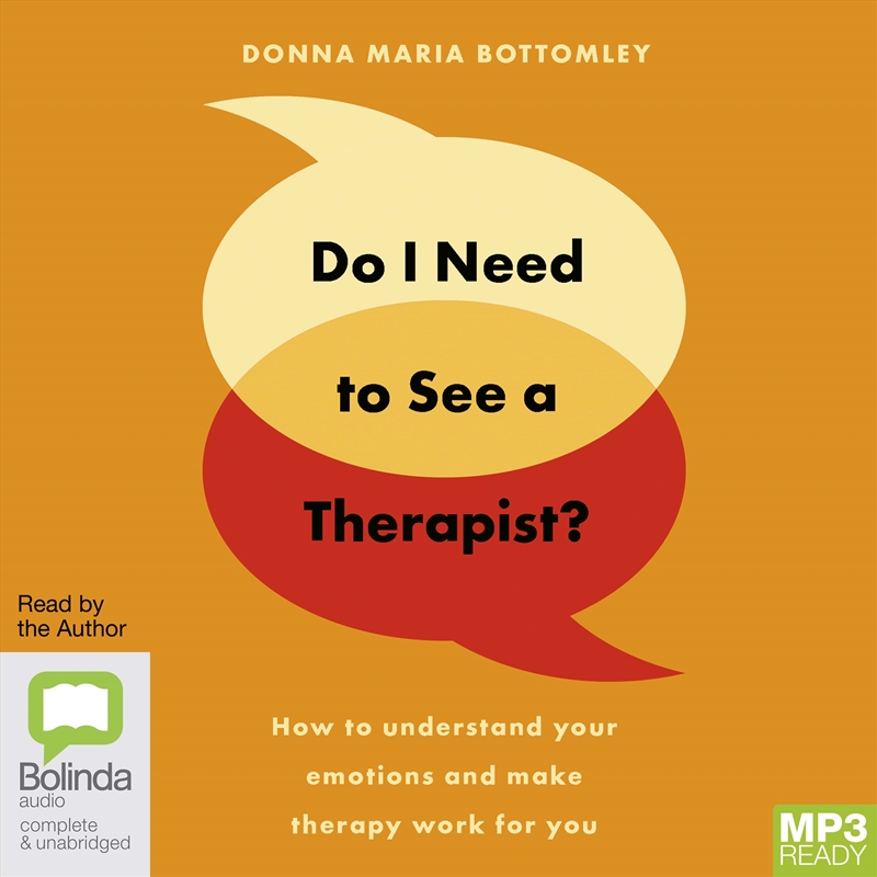 Donna Bottomley Maria - Do I Need to See a Therapist? How to Understand ...