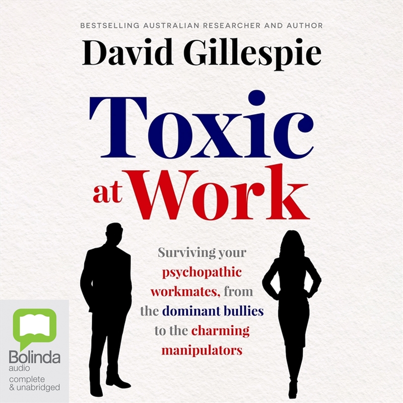 Buy Toxic at Work Surviving the psychopathic Workmates, from the ...