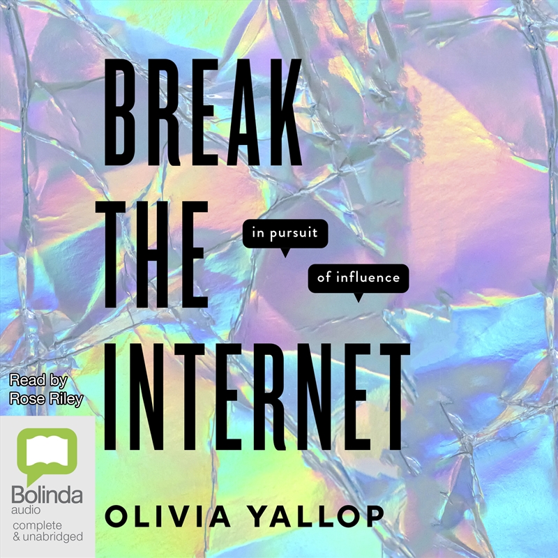Buy Break the Internet In Pursuit of Influence Online | Sanity