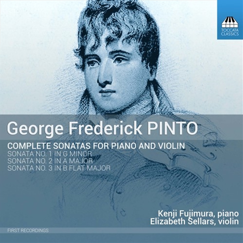 Buy George Frederick Pinto: Complete Sonatas For Online | Sanity