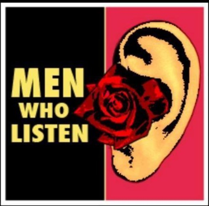 Men Who Listen - Men Who Listen | Sanity