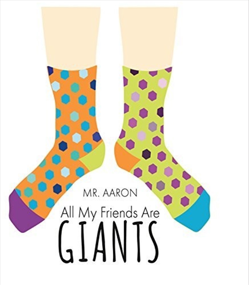 Buy All My Friends Are Giants Online | Sanity