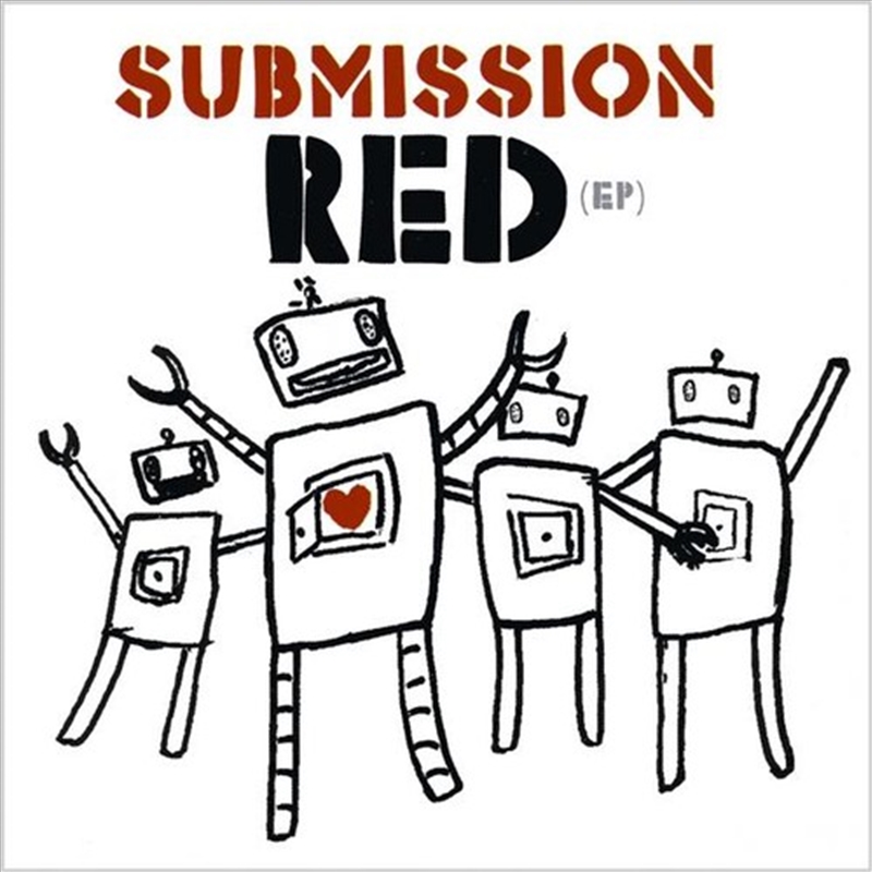 Submission Red - Submission Red Ep | Sanity