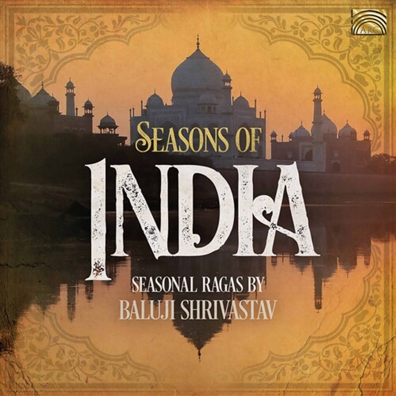 Shrivastav: Baluji Shrivastav - Seasons Of India | Sanity